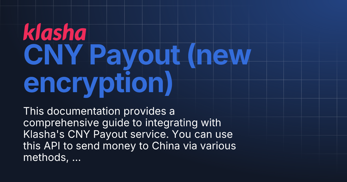 CNY Payout (new encryption) | API Documentation